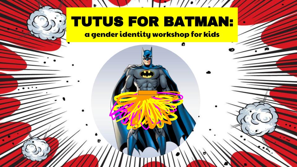 Tutus For Batman - The Awesome Foundation
