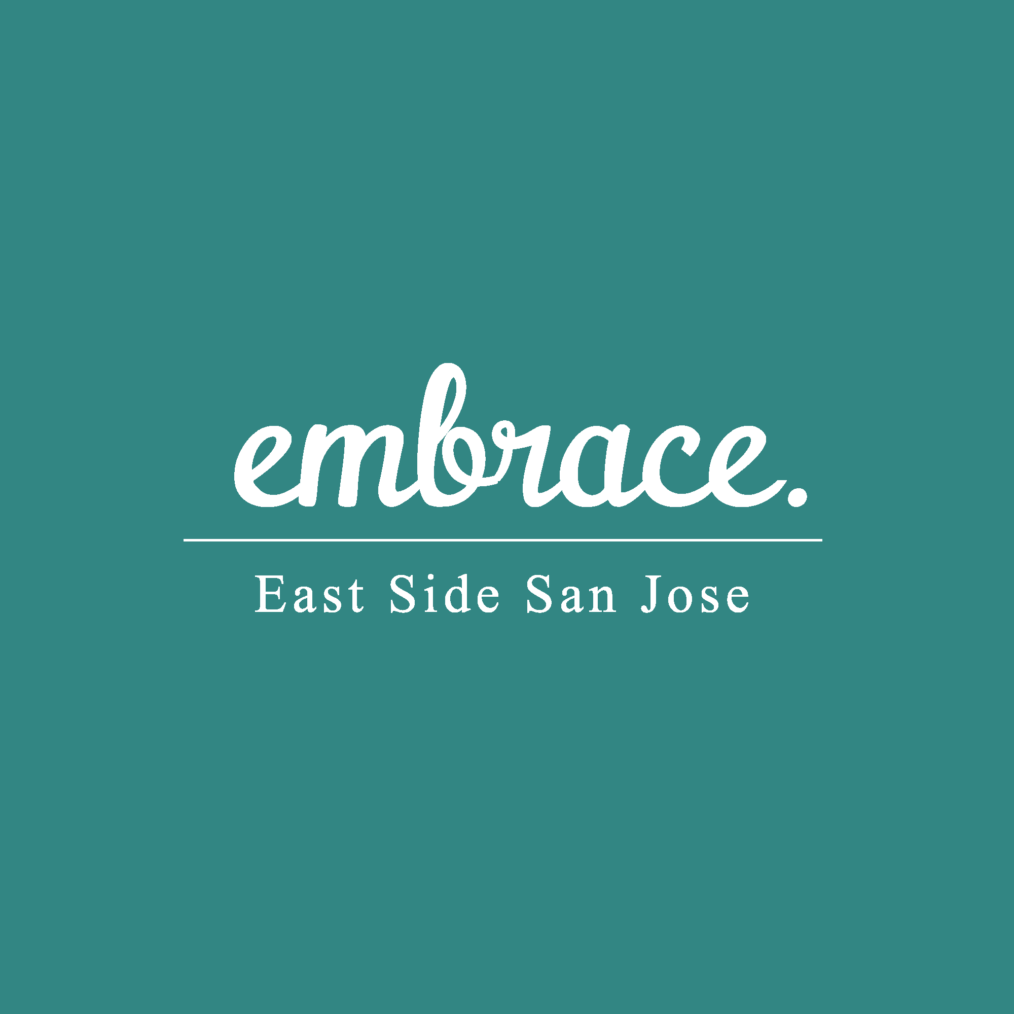 Embrace ESSJ (East Side San Jose) - The Awesome Foundation