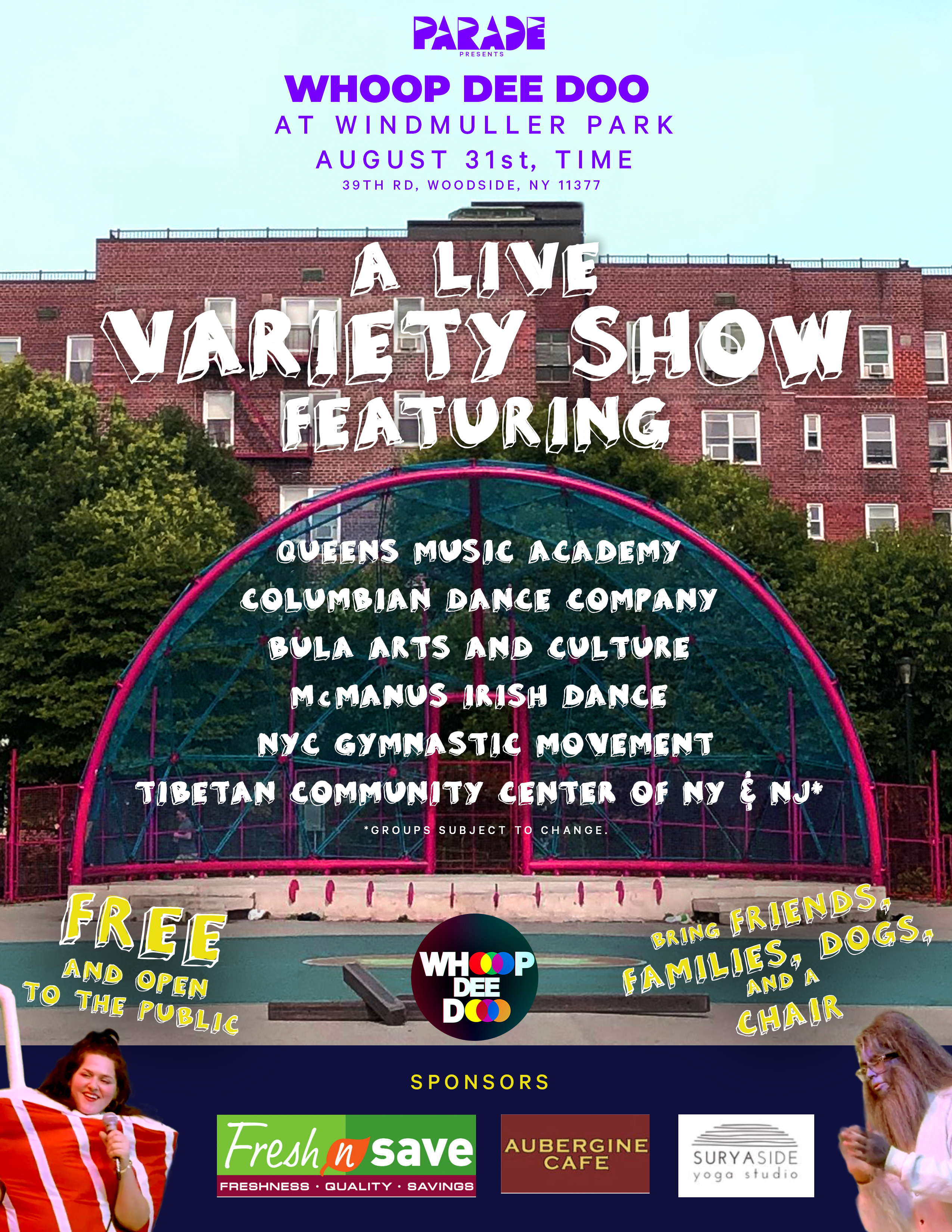 WHOOP DEE DOO AT WINDMULLER PARK - The Awesome Foundation